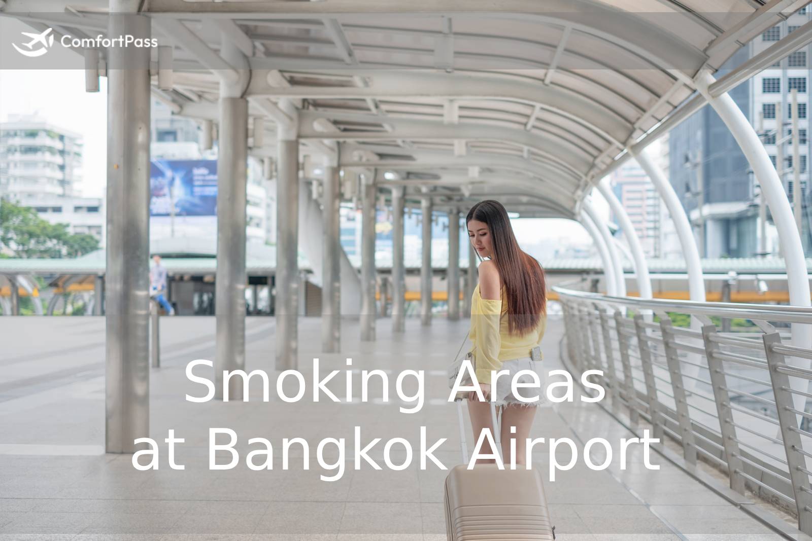 Smoking Areas at Bangkok Airport (2025)